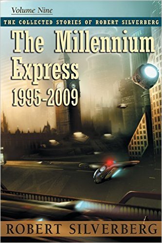 The Millennium Express by Robert Silverberg | Goodreads