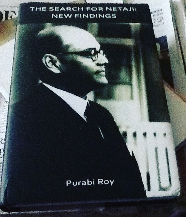 The Search for Netaji: New Findings by Purabi Roy | Goodreads