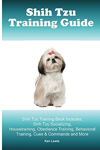 Shih Tzu Training Guide. Shih Tzu Training Book Includes: Shih Tzu ...