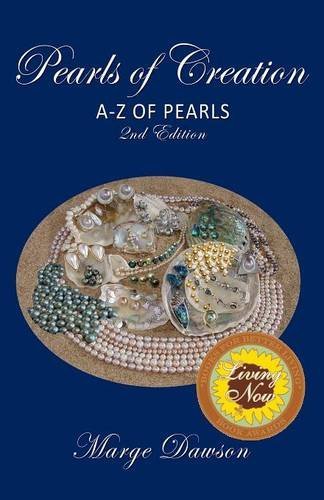 Pearls of Creation, A - Z of Pearls by Marge Dawson | Goodreads