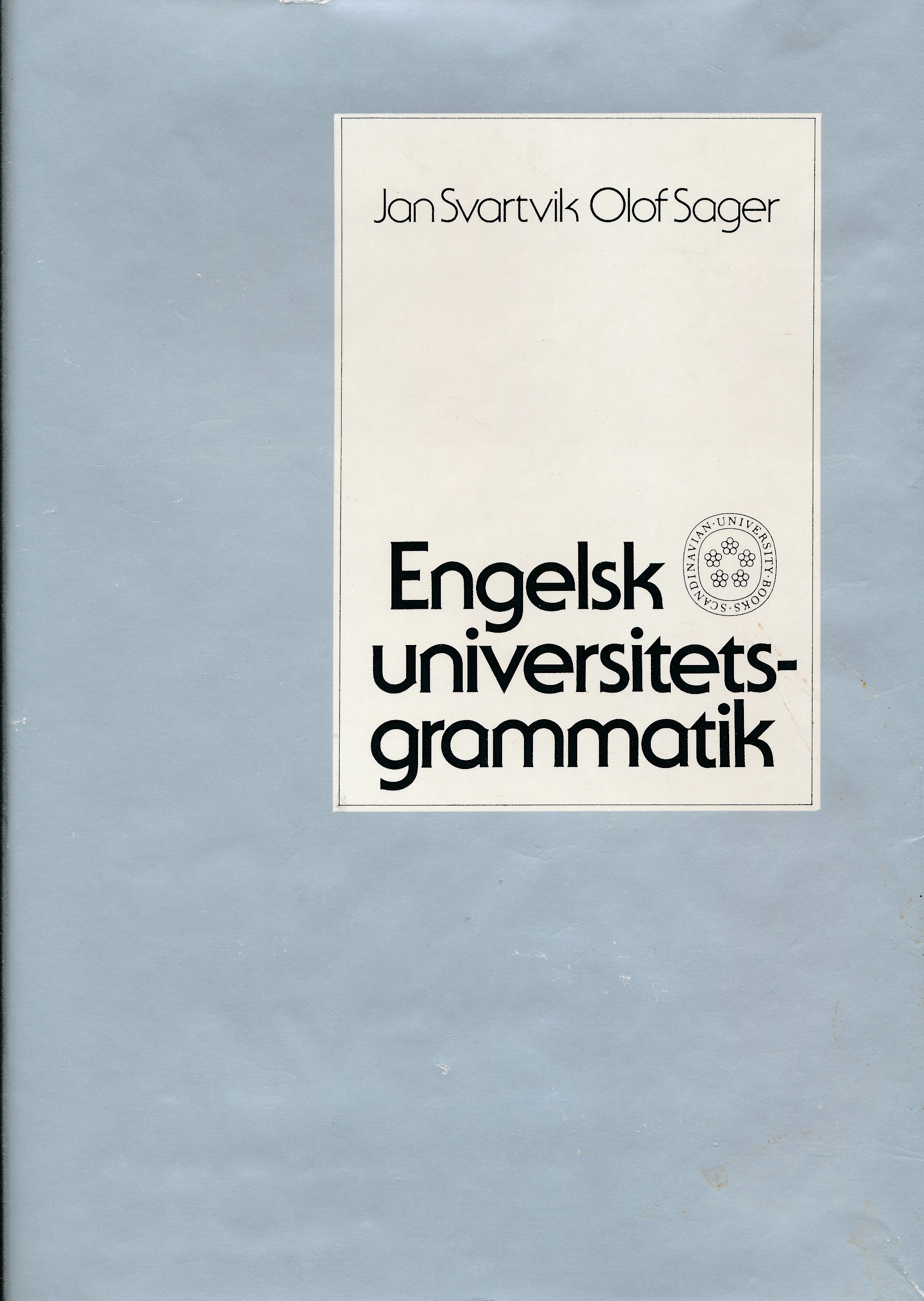Engelsk universitetsgrammatik (Scandinavian university books) by Jan ...