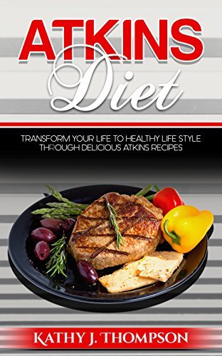 Atkins Diet For Beginners: The Ultimate Atkins Diet recipes for ...