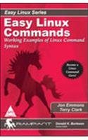 Easy Linux Commands Working Examples Of Linux Command Syntax by Jon Emmons | Goodreads