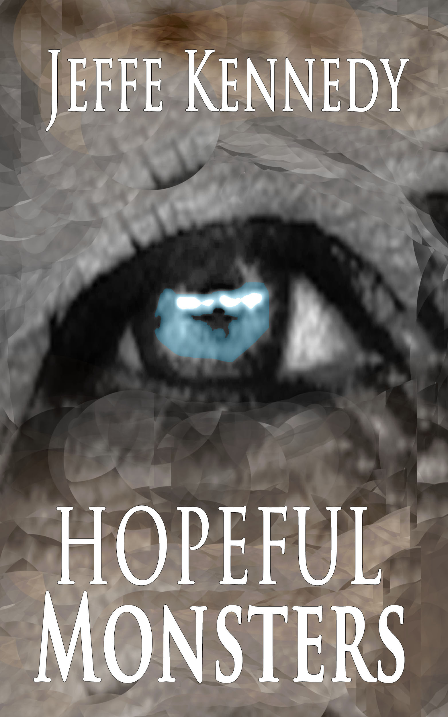 Hopeful Monsters by Jeffe Kennedy | Goodreads