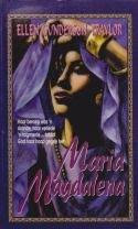 Maria Magdalena by Ellen Gunderson Traylor | Goodreads