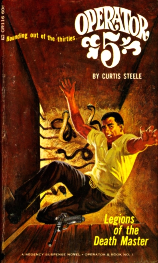 Operator #5: Legions of the Death Master by Curtis Steele | Goodreads