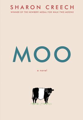 Moo by Sharon Creech | Goodreads