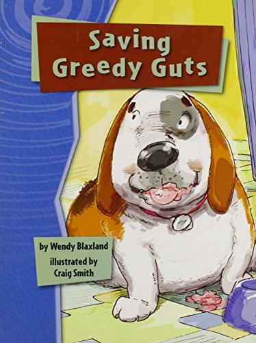 Saving Greedy Guts by Wendy Blaxland | Goodreads