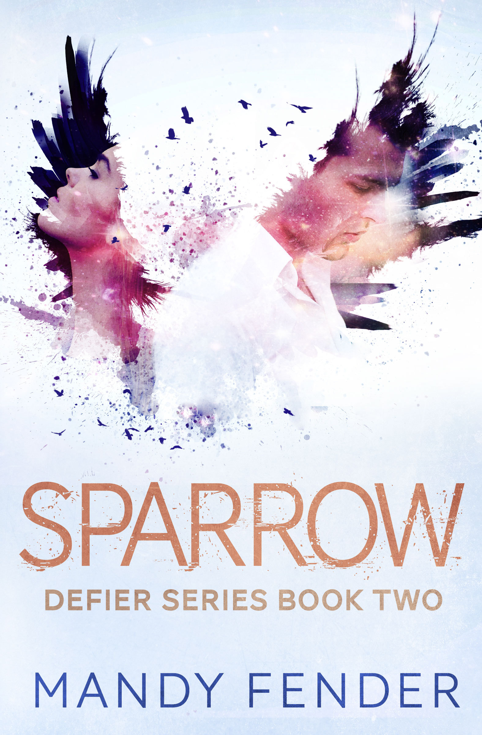 Sparrow (Defier, #2) by Mandy Fender | Goodreads