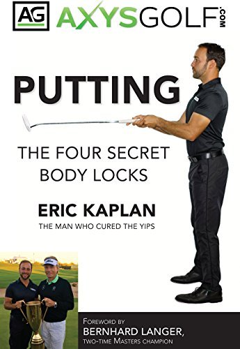 Putting: The Four Secret Body Locks by Eric Kaplan | Goodreads