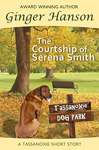 The Courtship of Serena Smith: A Tassanoxie Short Story by Ginger ...