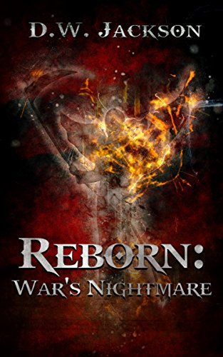 War's Nightmare (Reborn, #12) by D.W. Jackson | Goodreads