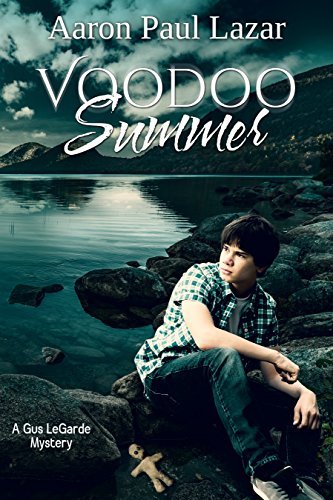 Voodoo Summer (LeGarde Mysteries #11) by Aaron Paul Lazar | Goodreads