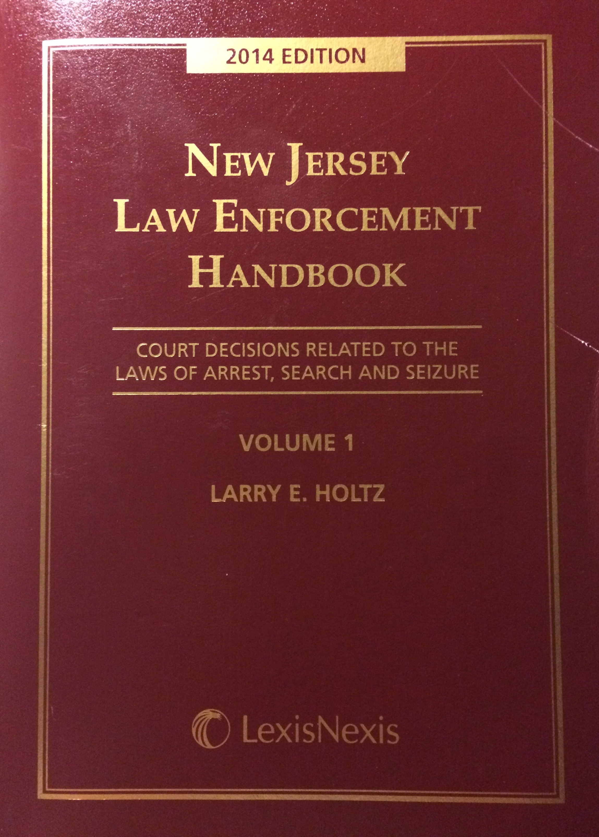 New Jersey Law Enforcement Handbook by Larry E. Holtz | Goodreads