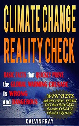 Climate Change Reality Check: Basic Facts that Quickly Prove the ...