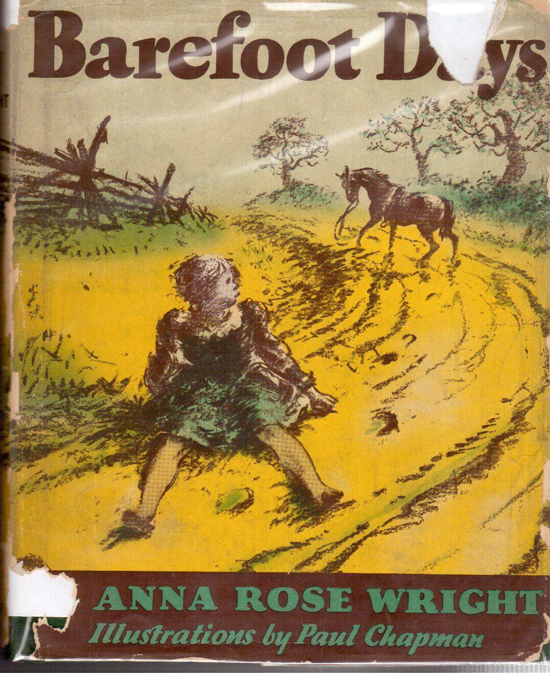 Barefoot Days by Anna Rose Wright | Goodreads