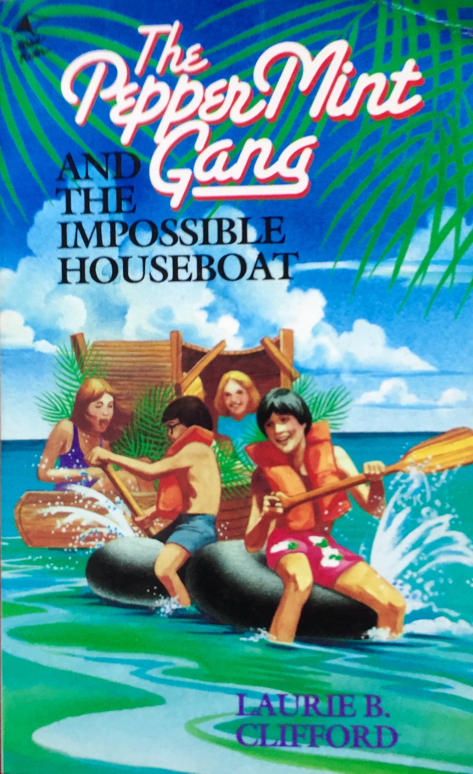 The PepperMint Gang and the Impossible Houseboat by Laurie Berry ...