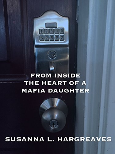 From Inside: The Heart of a Mafia Daughter by Susanna Hargreaves ...