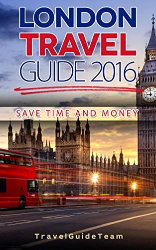 London Travel Guide: Best Tour Guide for Travelers, Travelling the UK ...