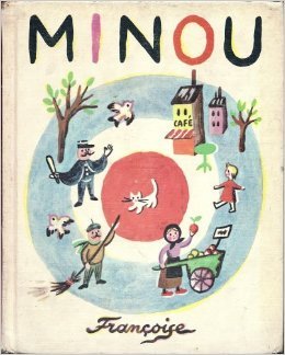 Minou by Françoise Seignobosc | Goodreads