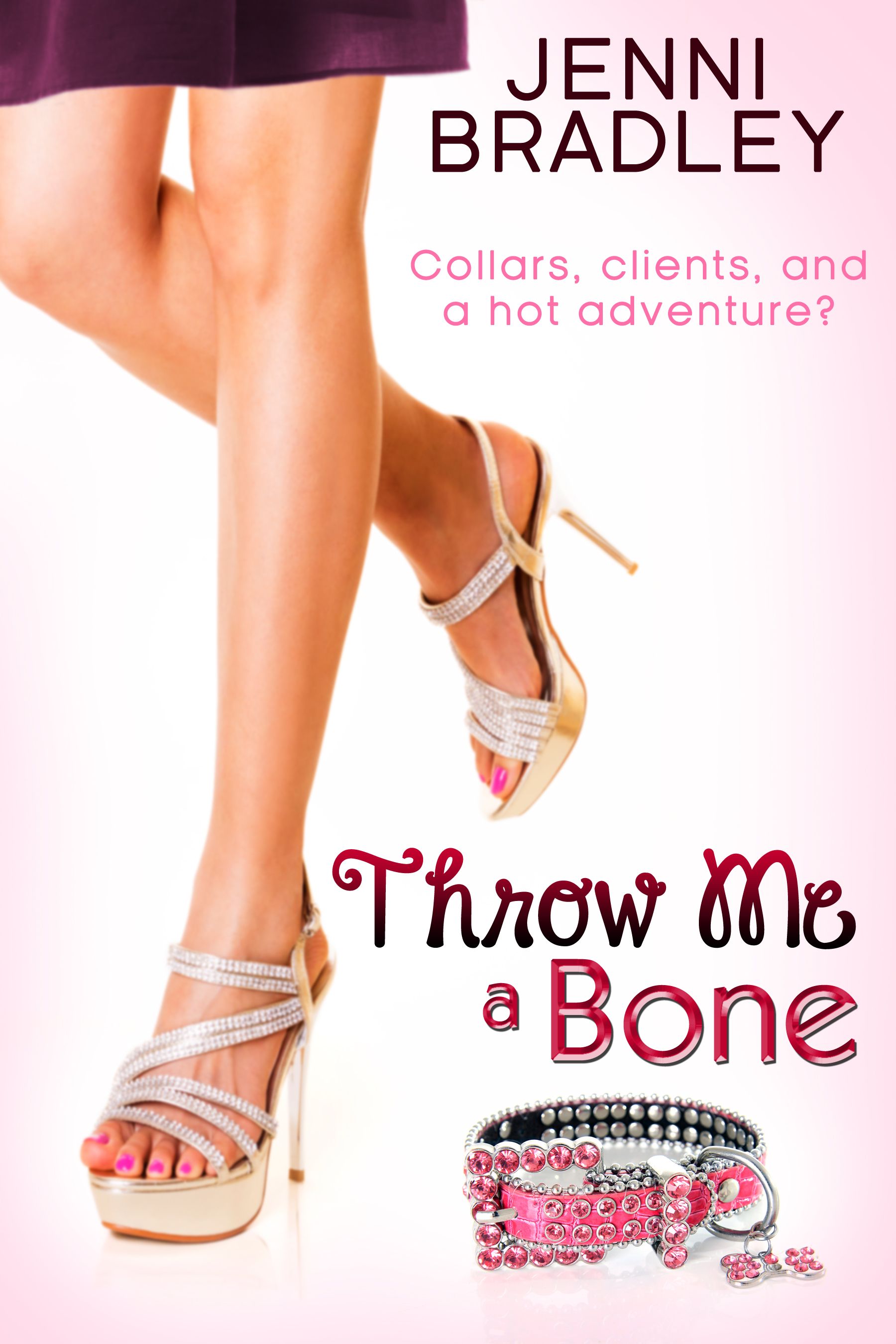 Throw Me A Bone by Jenni Bradley | Goodreads
