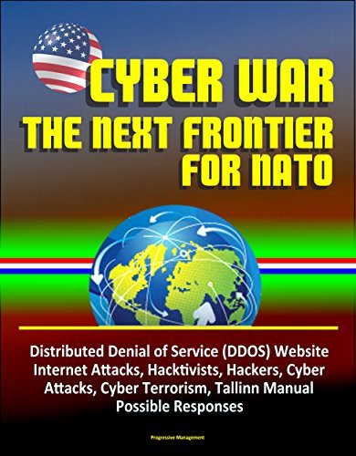 Cyber War: The Next Frontier for NATO - Distributed Denial of Service ...