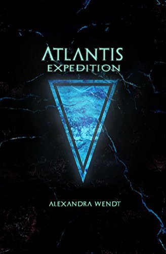 Atlantis: Expedition by Alexandra Wendt | Goodreads