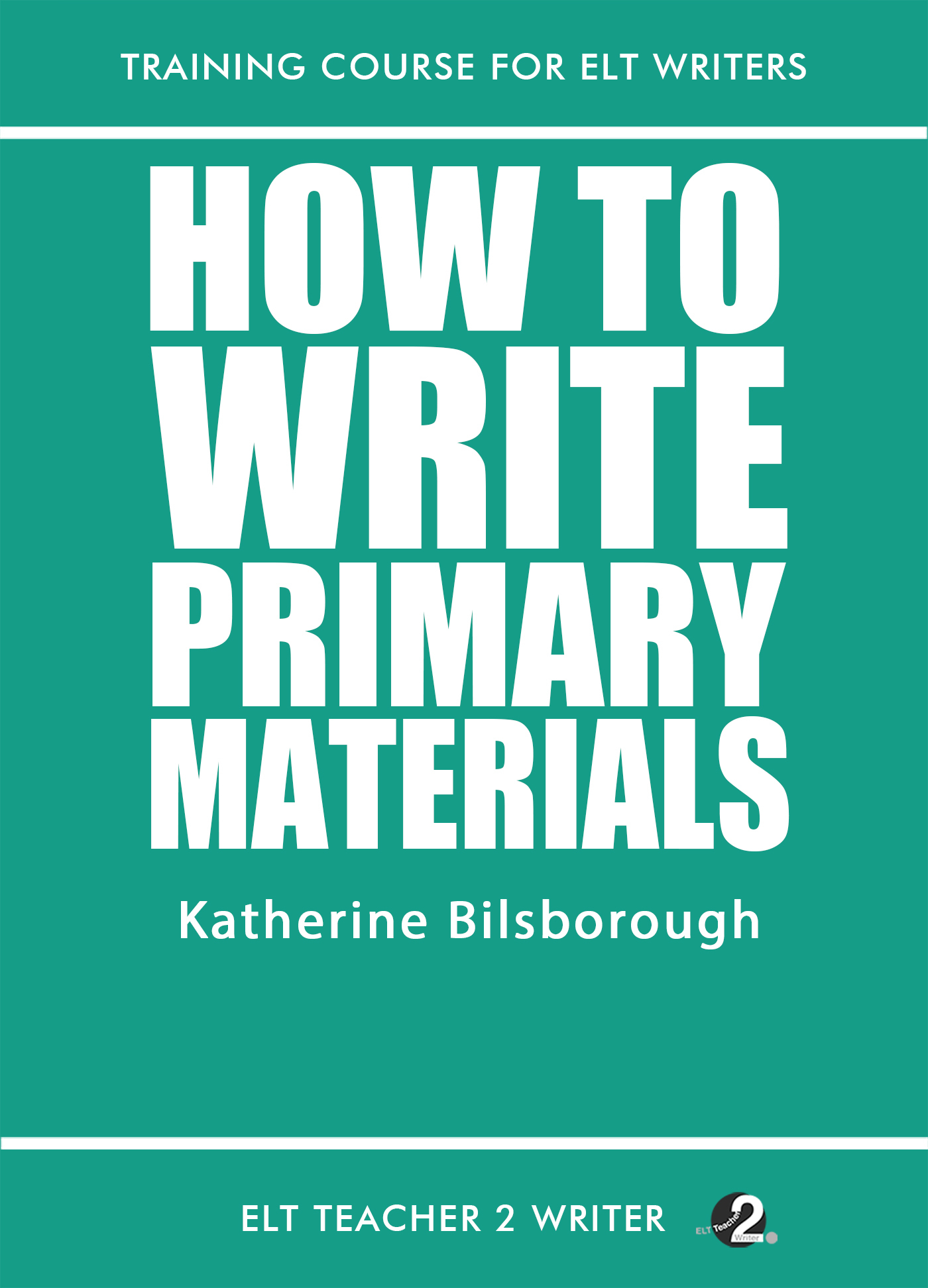 How To Write Primary Materials by Katherine Bilsborough | Goodreads