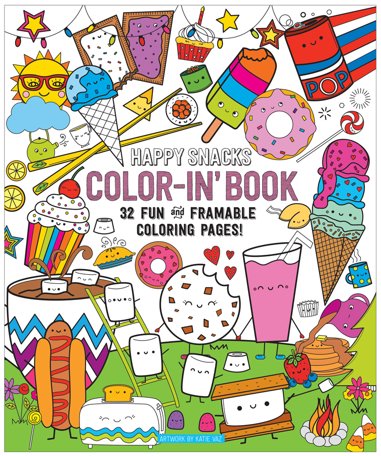 Happy Snacks Color-In' Book by Katie Vaz | Goodreads
