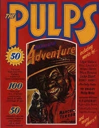The Pulps: Fifty Years of American Pop Culture by Tony Goodstone ...