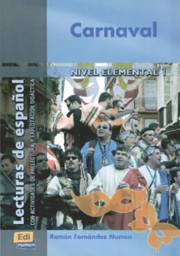 Carnaval (Lecturas De Espanol/ Spanish Readings) by José Luis Ocasar ...