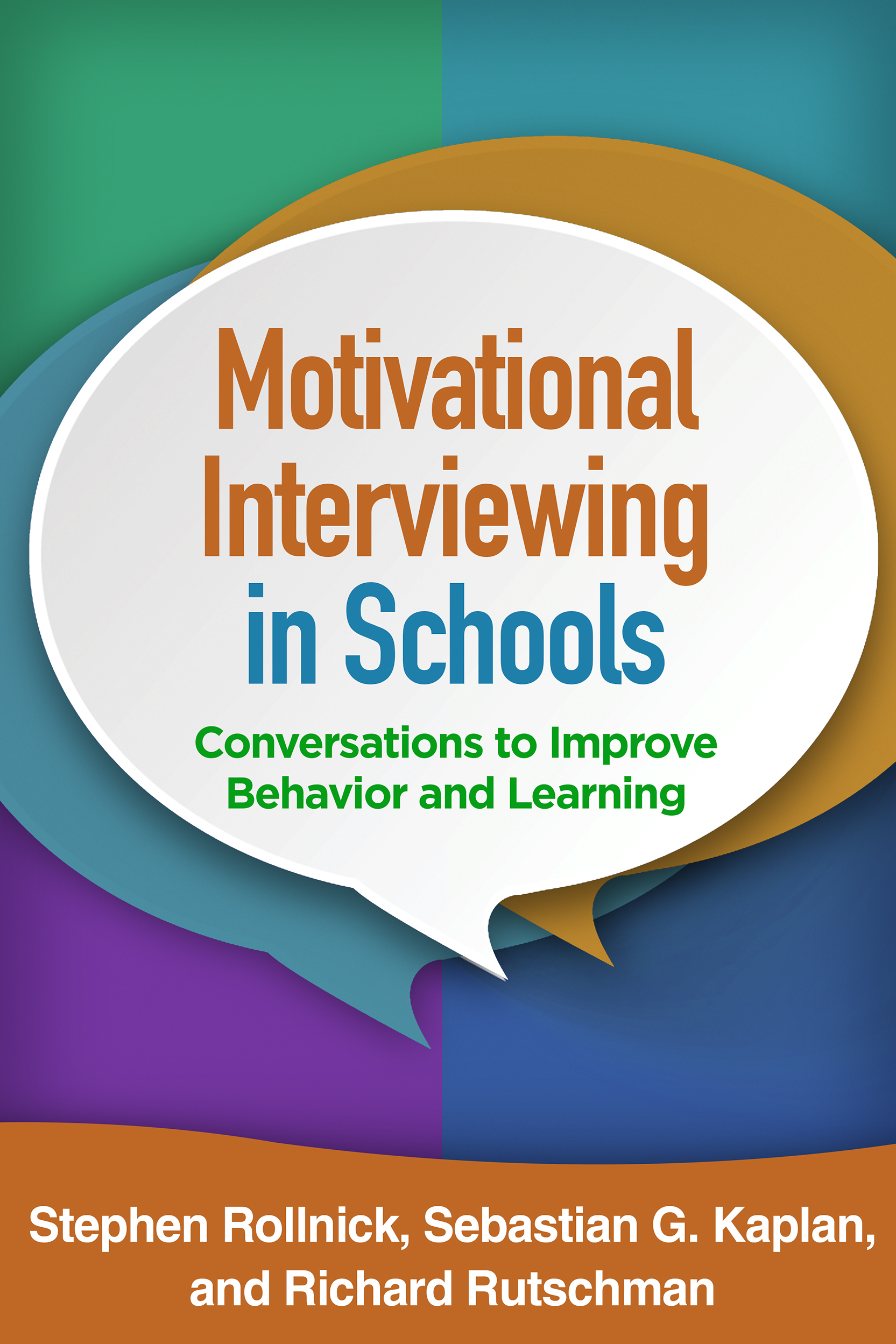 Motivational Interviewing in Schools: Conversations to Improve Behavior ...