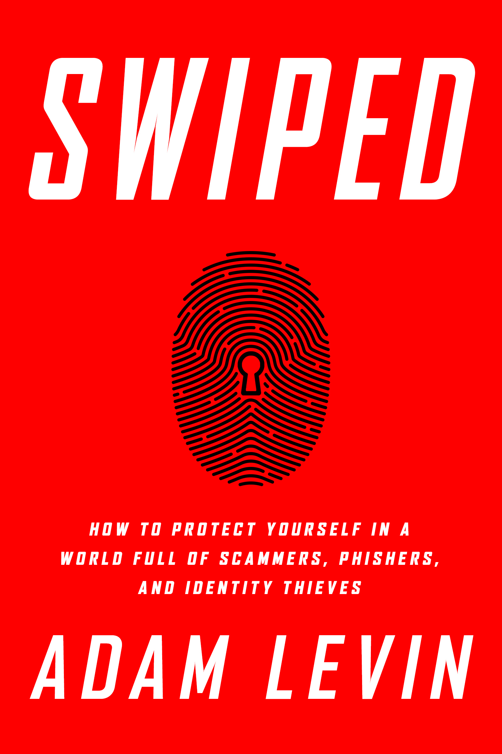 Swiped by Adam Levin | Goodreads