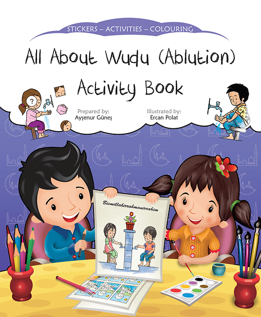 All About Wudu (Ablution) Activity Book by Aysenur Gunes | Goodreads