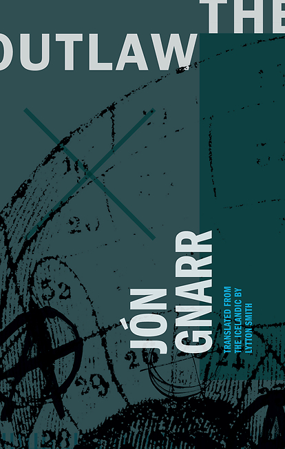 The Outlaw by Jón Gnarr | Goodreads
