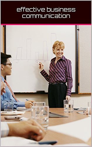Effective Business Communication by effective business communication ...