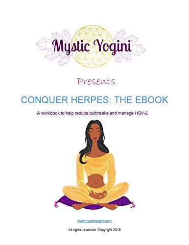 Conquer Herpes: The Ebook: A workbook to help reduce outbreaks and ...