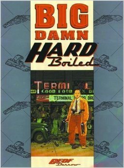 Big Damn Hard Boiled by Geof Darrow | Goodreads