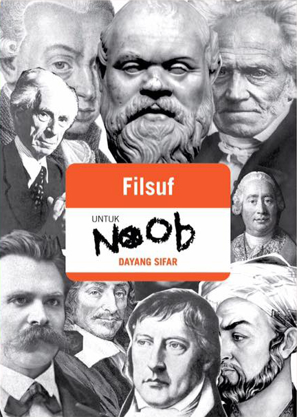 Filsuf Untuk Noob by Dayang Sifar | Goodreads
