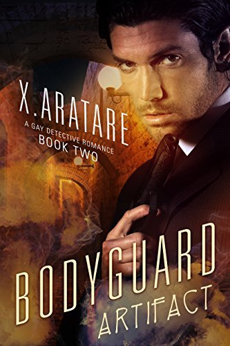 The Bodyguard, Book 2 (The Artifact #2) by X. Aratare | Goodreads