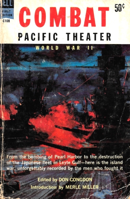 Combat: Pacific Theater, World War II by Don Congdon | Goodreads