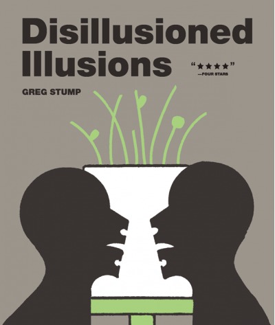 Disillusioned Illusions by Greg Stump | Goodreads