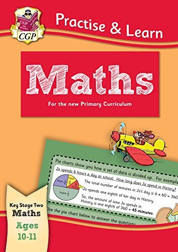 New Curriculum Practise & Learn: Maths for Ages 10-11 by CGP Books ...