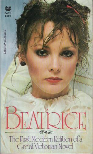 Beatrice: The First Modern Edition of a Great Victorian Novel by ...