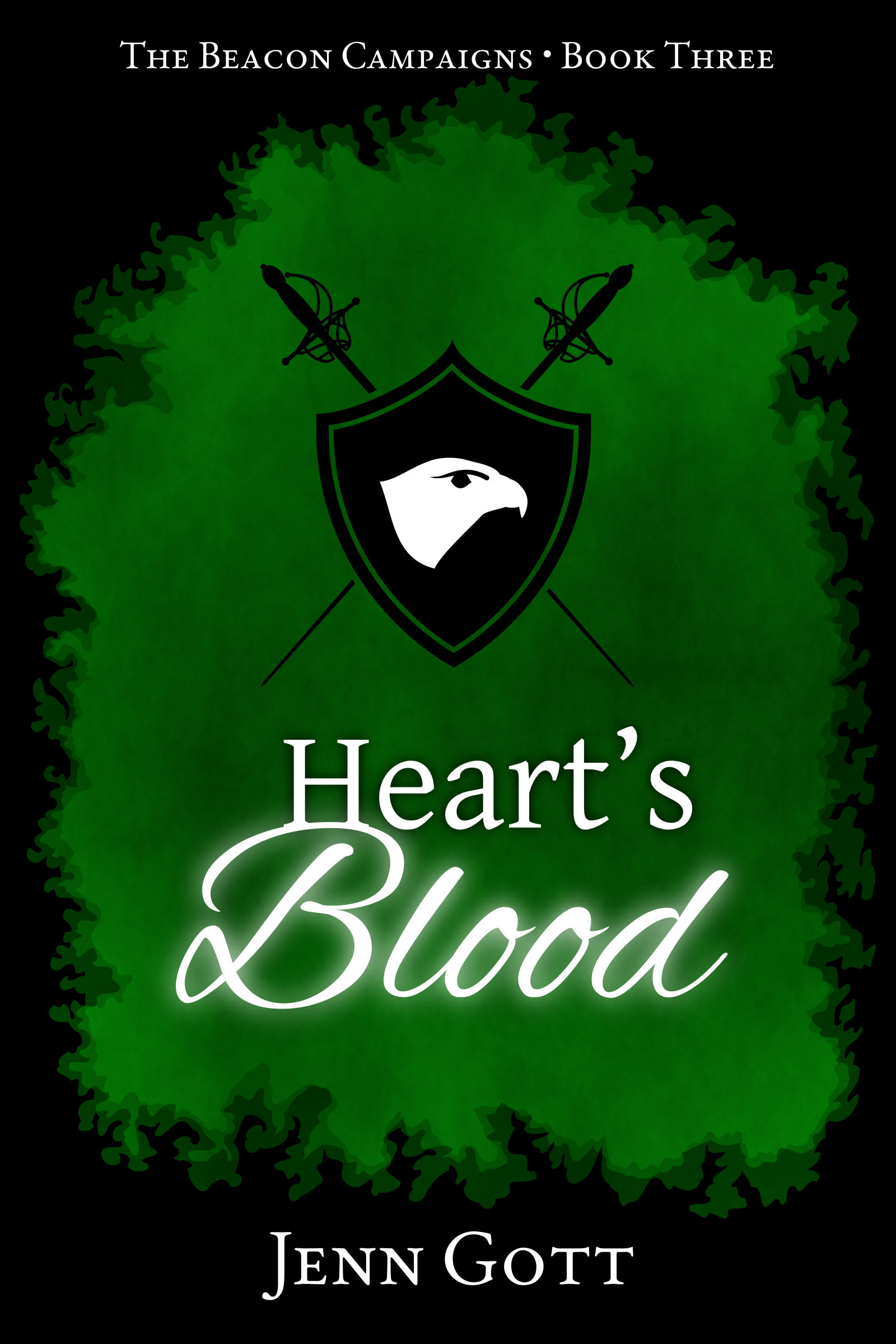 Heart's Blood (The Beacon Campaigns, #3) by Jenn Gott | Goodreads