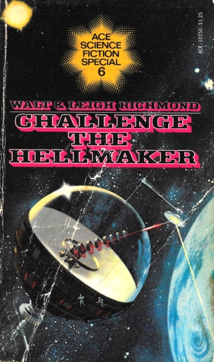 Challenge the Hellmaker by Leigh Richmond | Goodreads