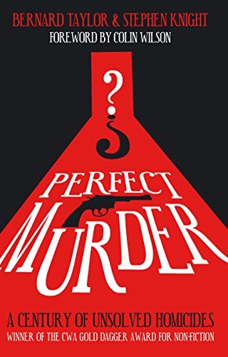 Perfect Murder: A Century of Unsolved Homicides by Bernard Taylor ...