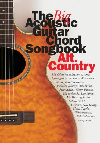 The Big Acoustic Guitar Chord Songbook: Country by Various | Goodreads