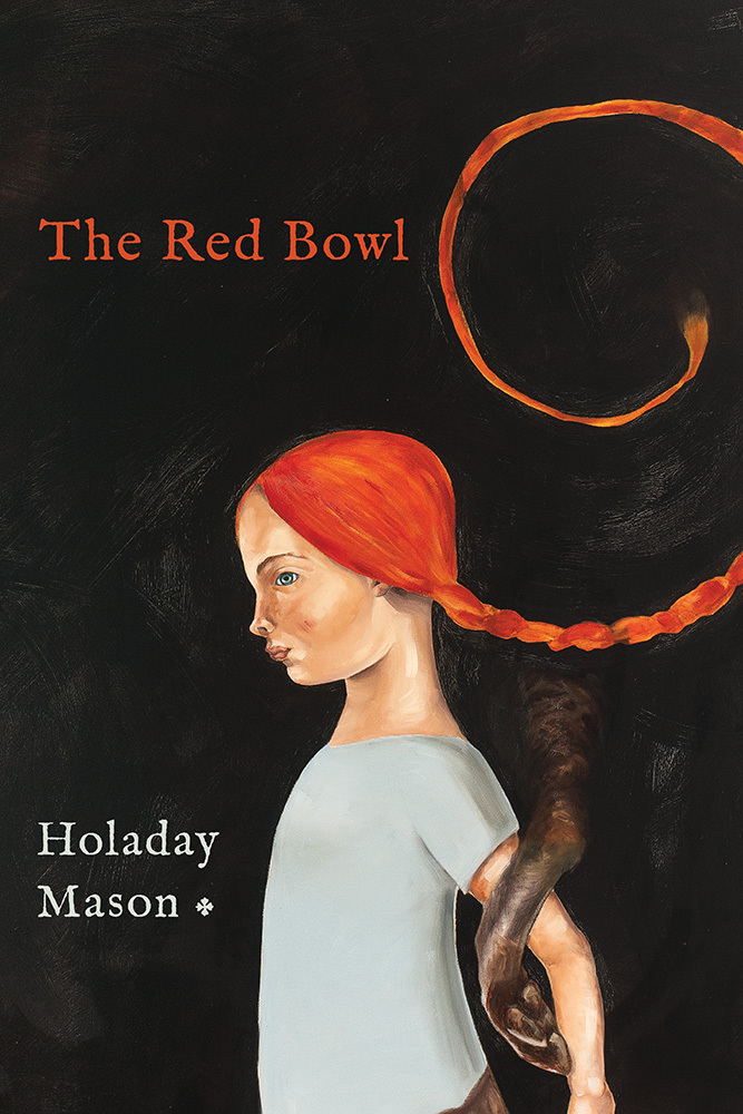The Red Bowl: A Fable in Poems by Holaday Mason | Goodreads