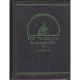 The Trail of the Ragged Fox by Pitt L. Fitzgerald | Goodreads